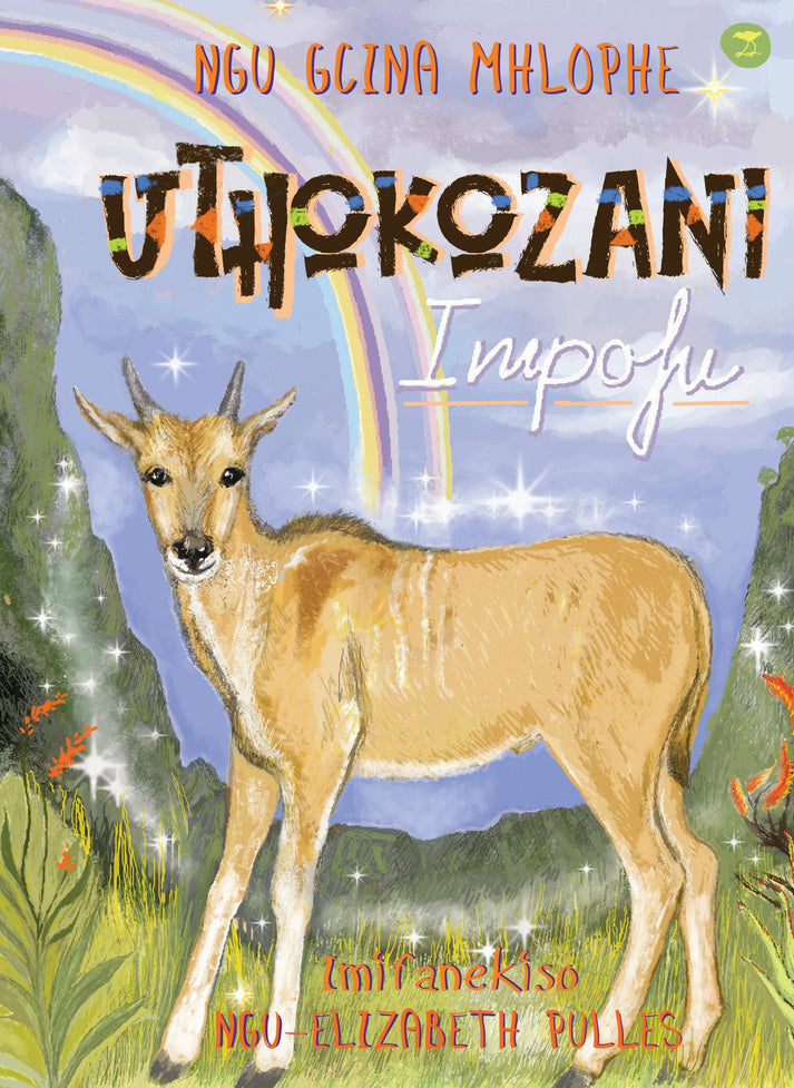 uThokozani Impofu ngu Gcina Mhlophe – Bridge Books