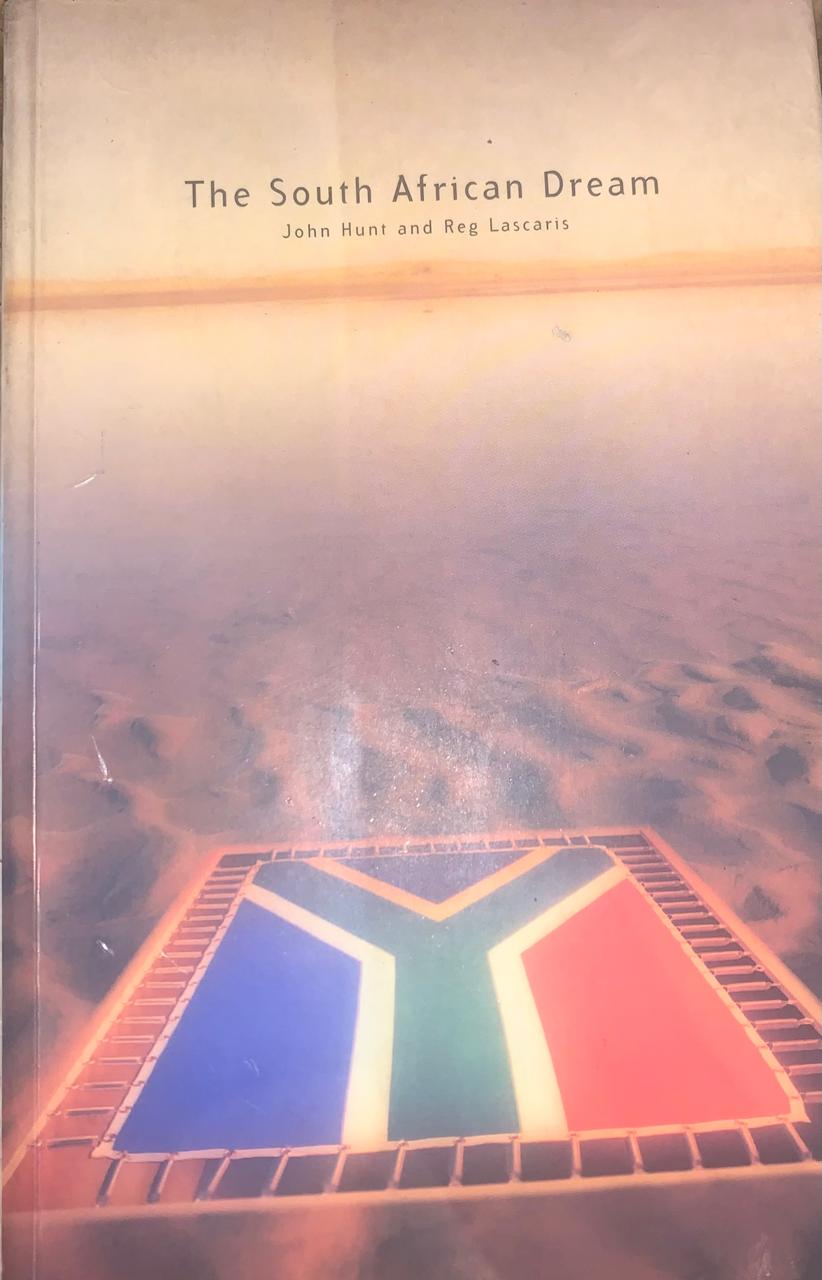 The South African Dream by John Hunt and Reg Lascaris (Used) – Bridge Books